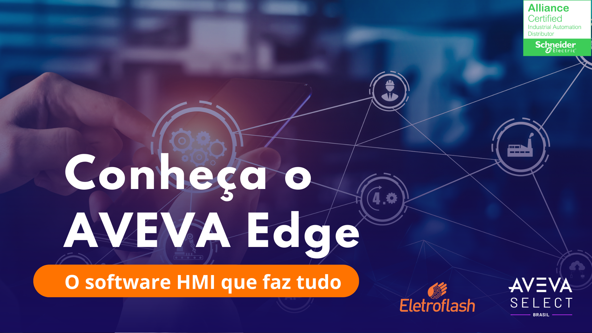 Conheça o AVEVA Edge - Eletroflash